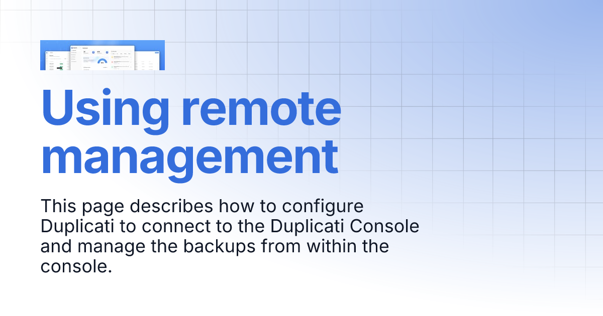 Using remote management | Duplicati