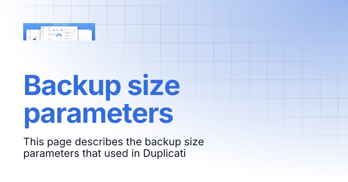 Backup size parameters | Duplicati